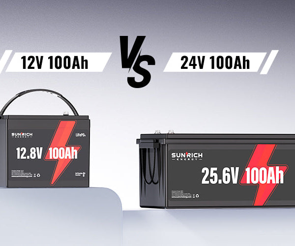 12V vs 24V 100Ah Battery: Which One Is Right for Your RV, Boat, or Sol ...